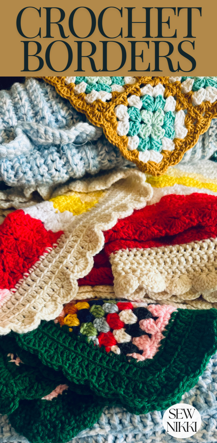 SIMPLE & EASY Crochet Border Patterns for Any Project - Sew Nikki